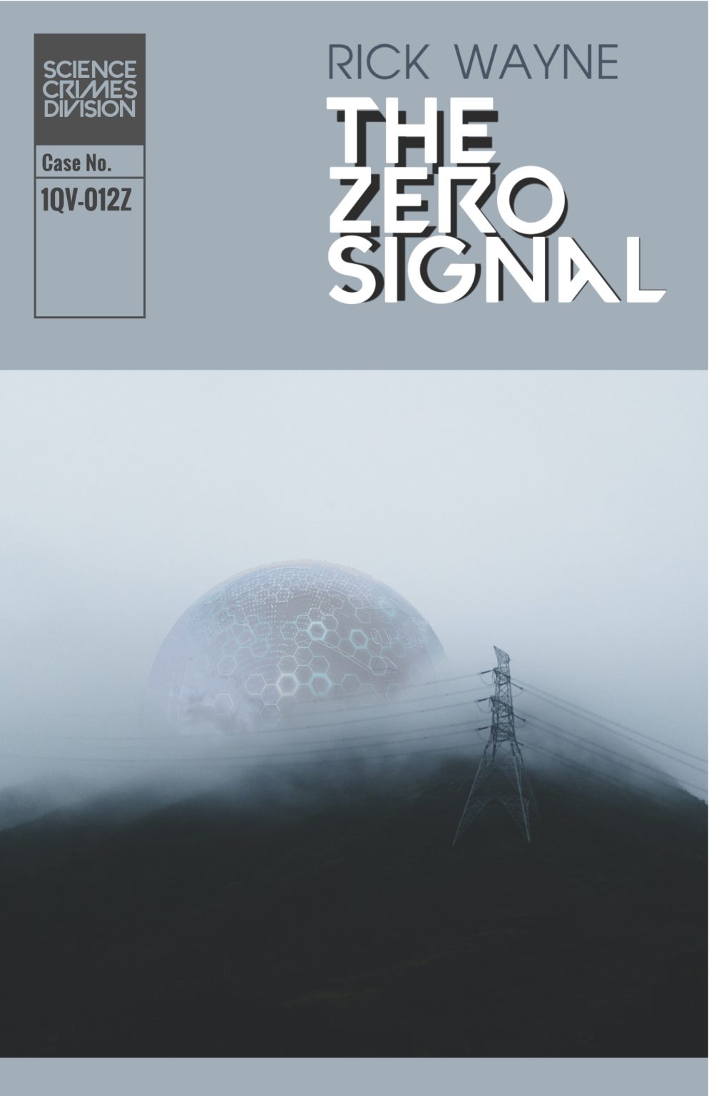 Download The Zero Signal (Science Crimes Division, Book 1) - OceanofPDF