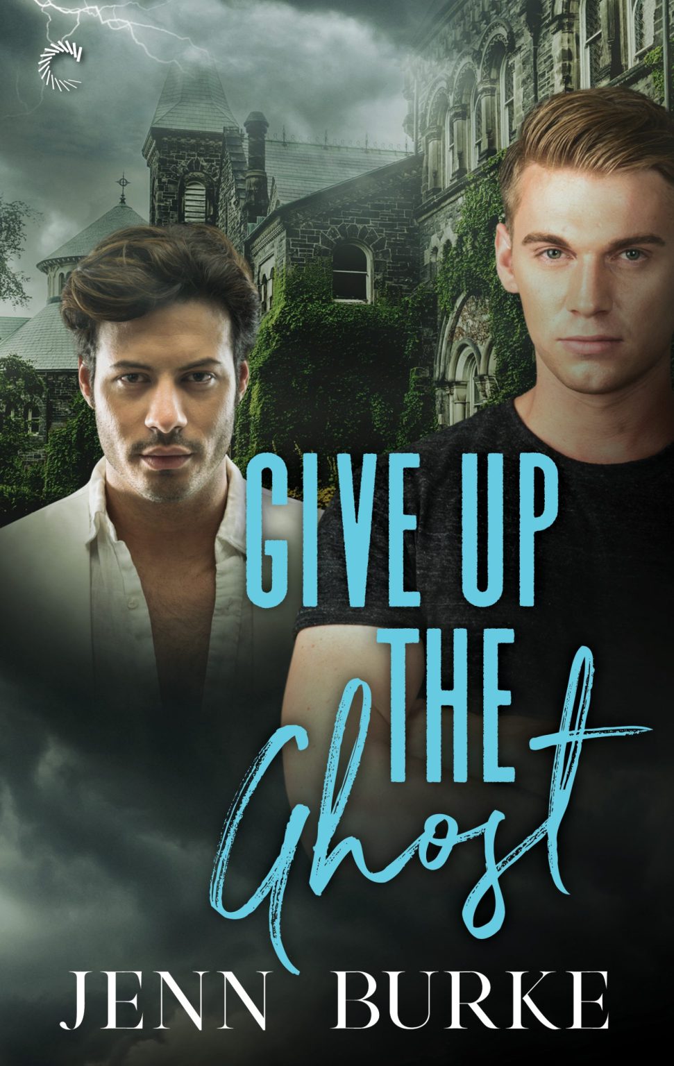 Download "Give Up the Ghost (Not Dead Yet #2)" by Jenn Burke - OceanofPDF